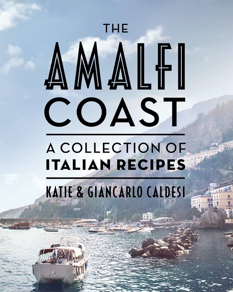 The Amalfi Coast: A Collection of Italian Recipes – folkstory
